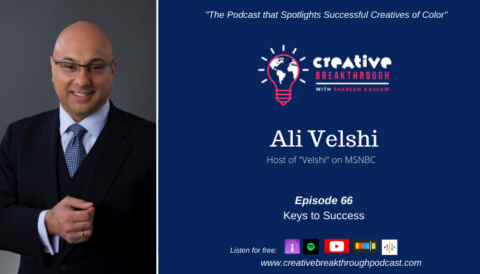 MSNBC's Ali Velshi: Keys to Success - Shereen Kassam | FunnyBrownGirl